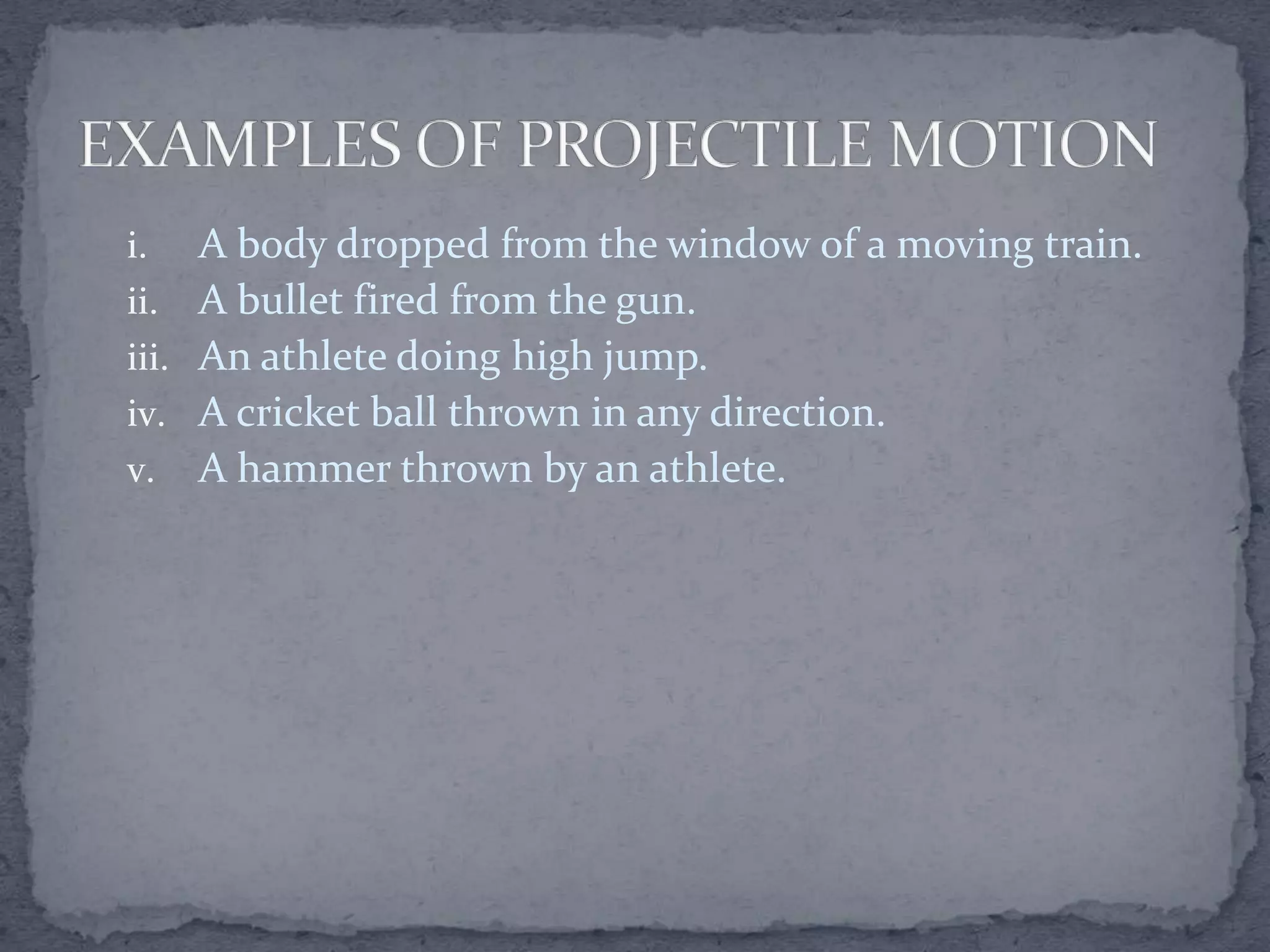 Projectile motion | PPTX