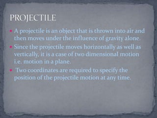 Projectile motion | PPTX