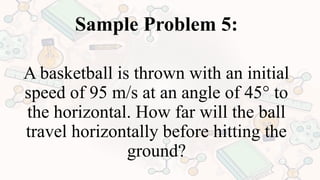 THE Projectile Motion PRESENTATION PPTTX | PPTX