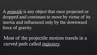 Projectile Motion (Horizontal and Vertical) | PPT
