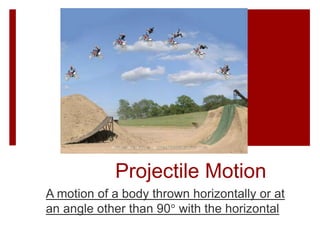 Projectile motion and sample calculations | PPT