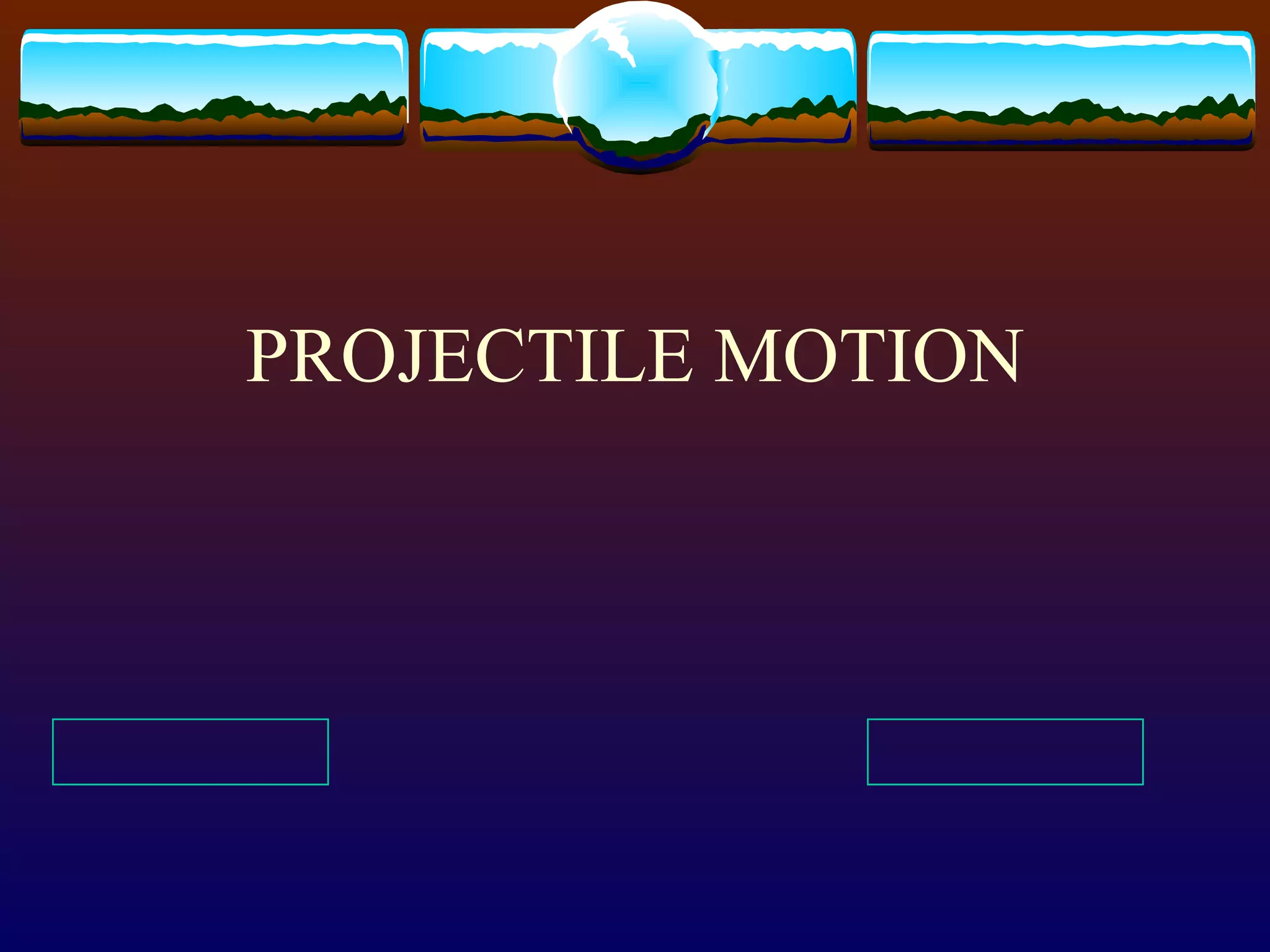 Projectile motion (2) | PPT