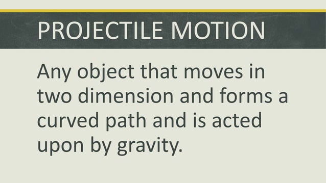 Projectile Motion in Two Dimensions.pptx