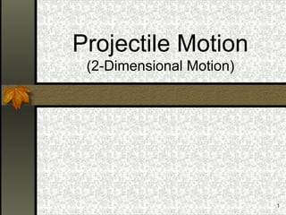 Projectile Motion | PPT