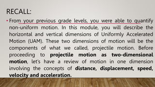 Uniformly Accelerated Motion and Free Fall Motion_NOTES.pptx