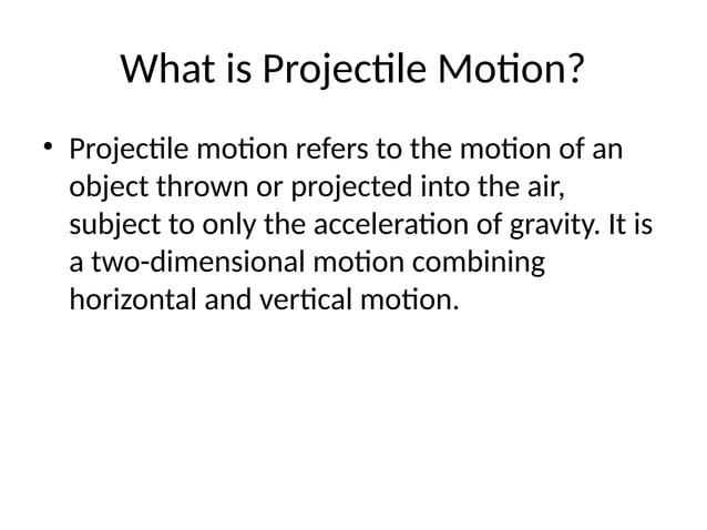 Physics_Projectile_Motion_Presentation.x | PPT