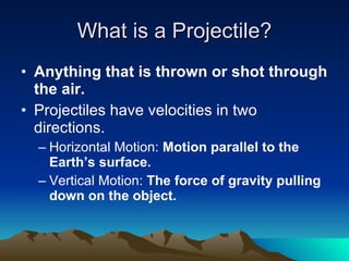Projectiles | PPT