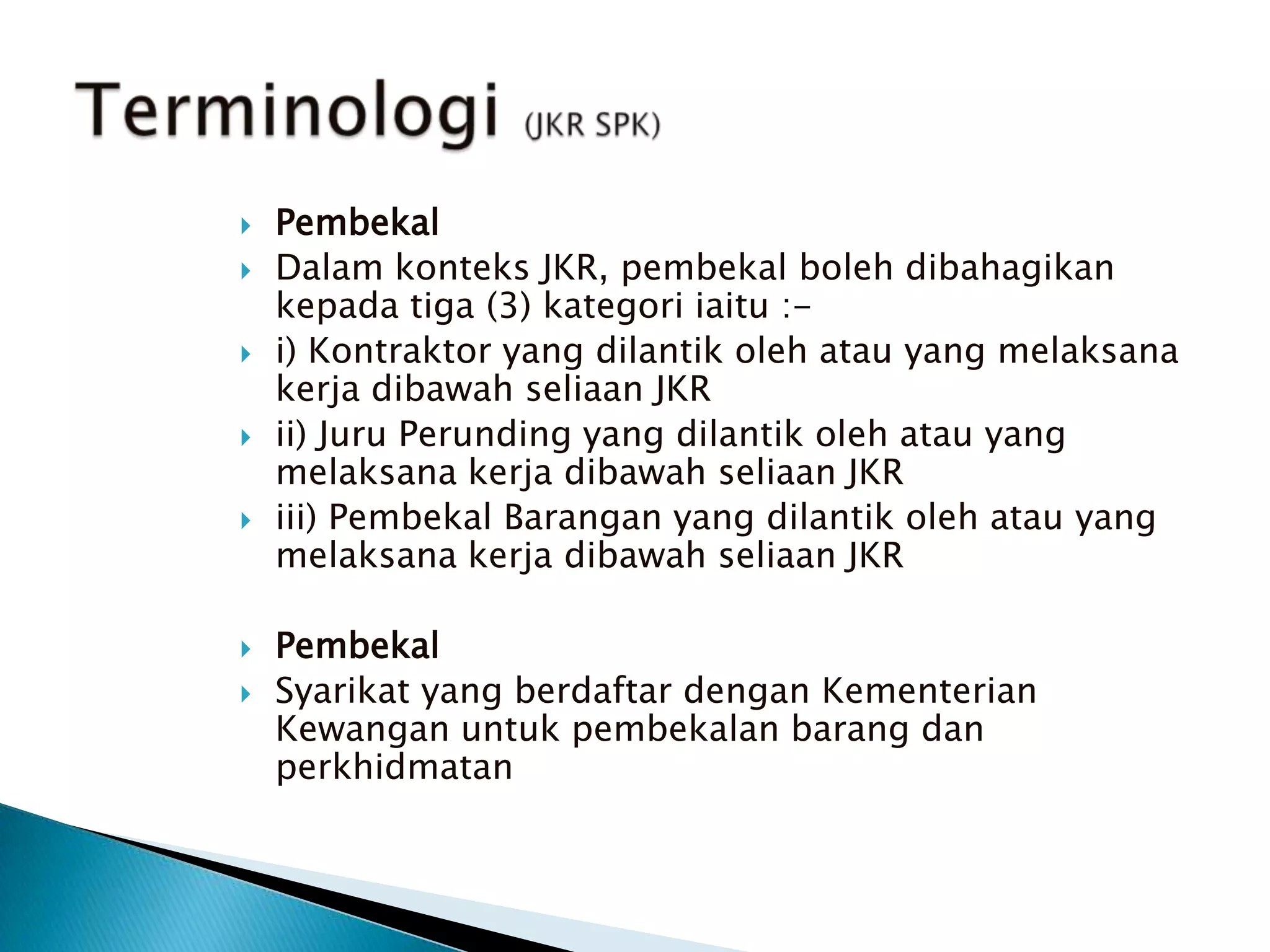 SPK JKR Malaysia: Terminologi | PPTX