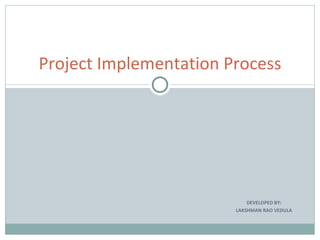 Project Implementation Process | PPS