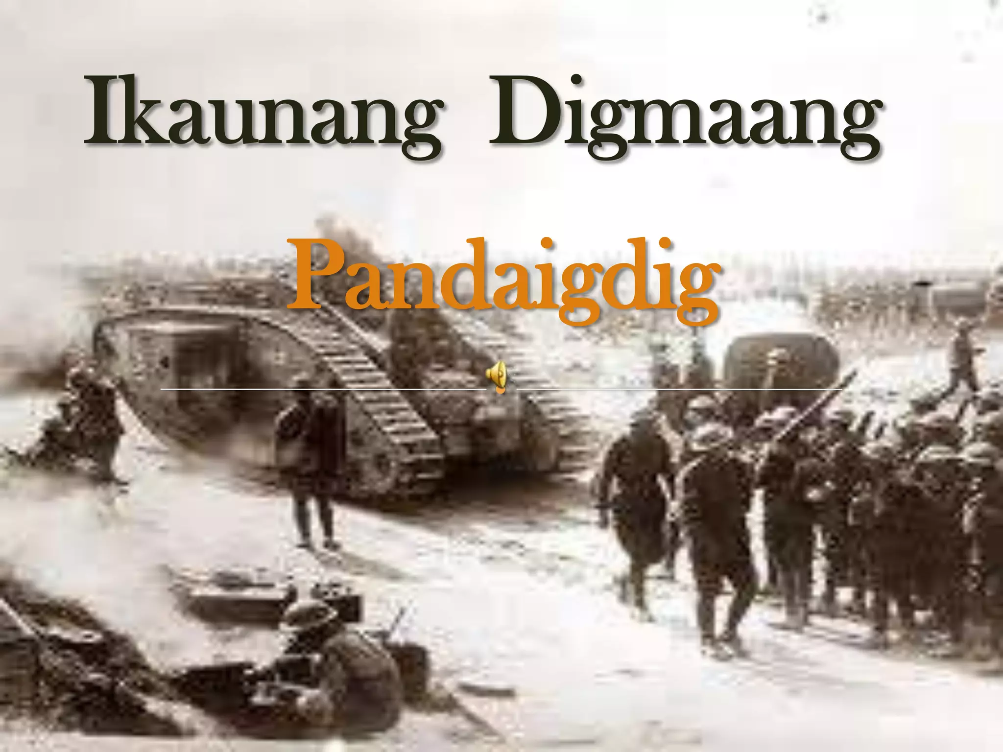 unang digmaan pandaigdig | PPTX