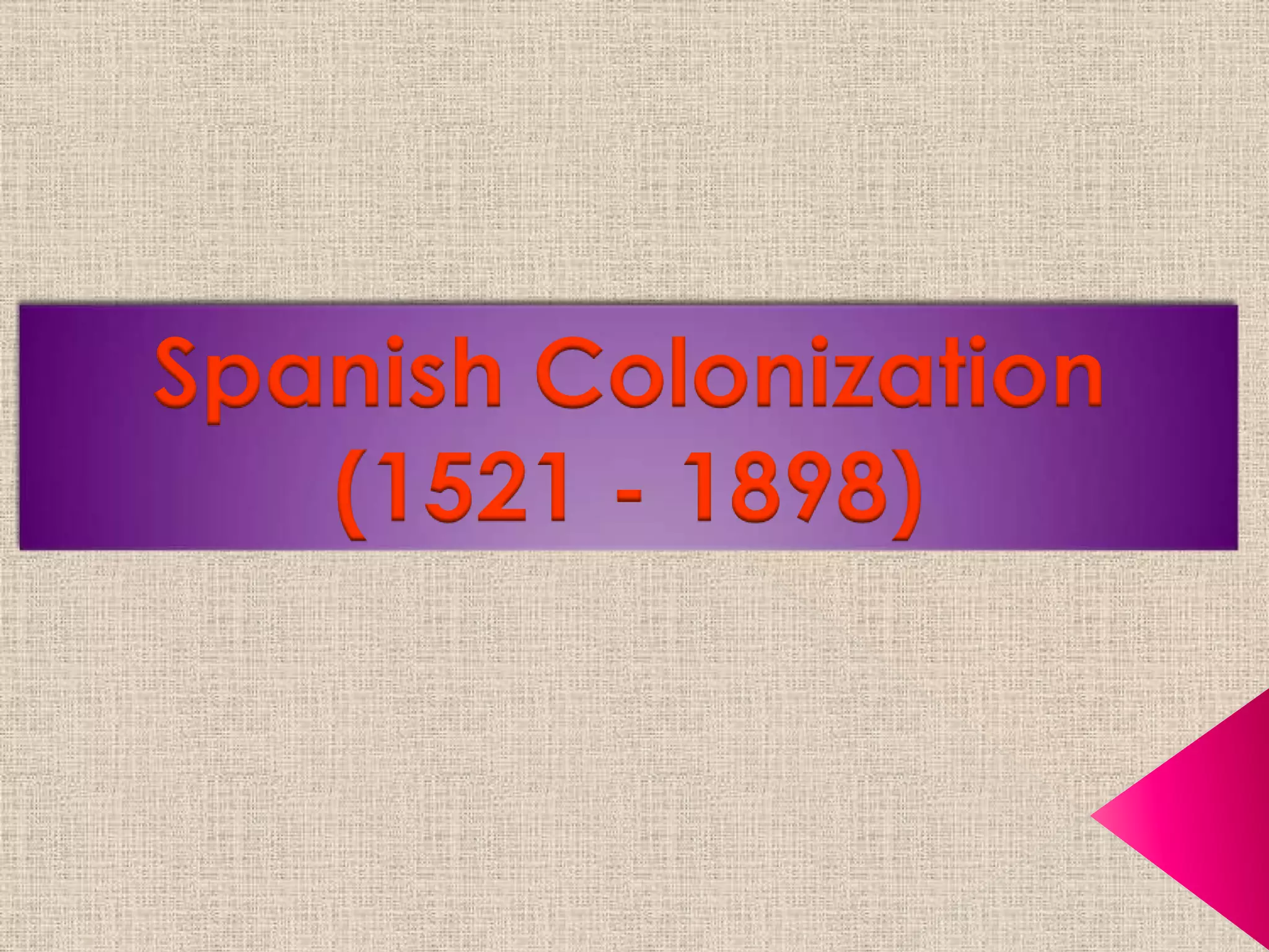 Philippine History: Spanish Era | PPTX