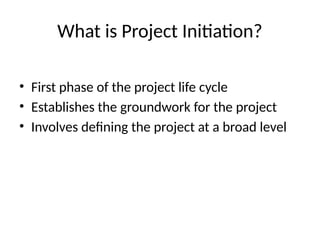 Project_Initiation_Full_Presentation.pptx