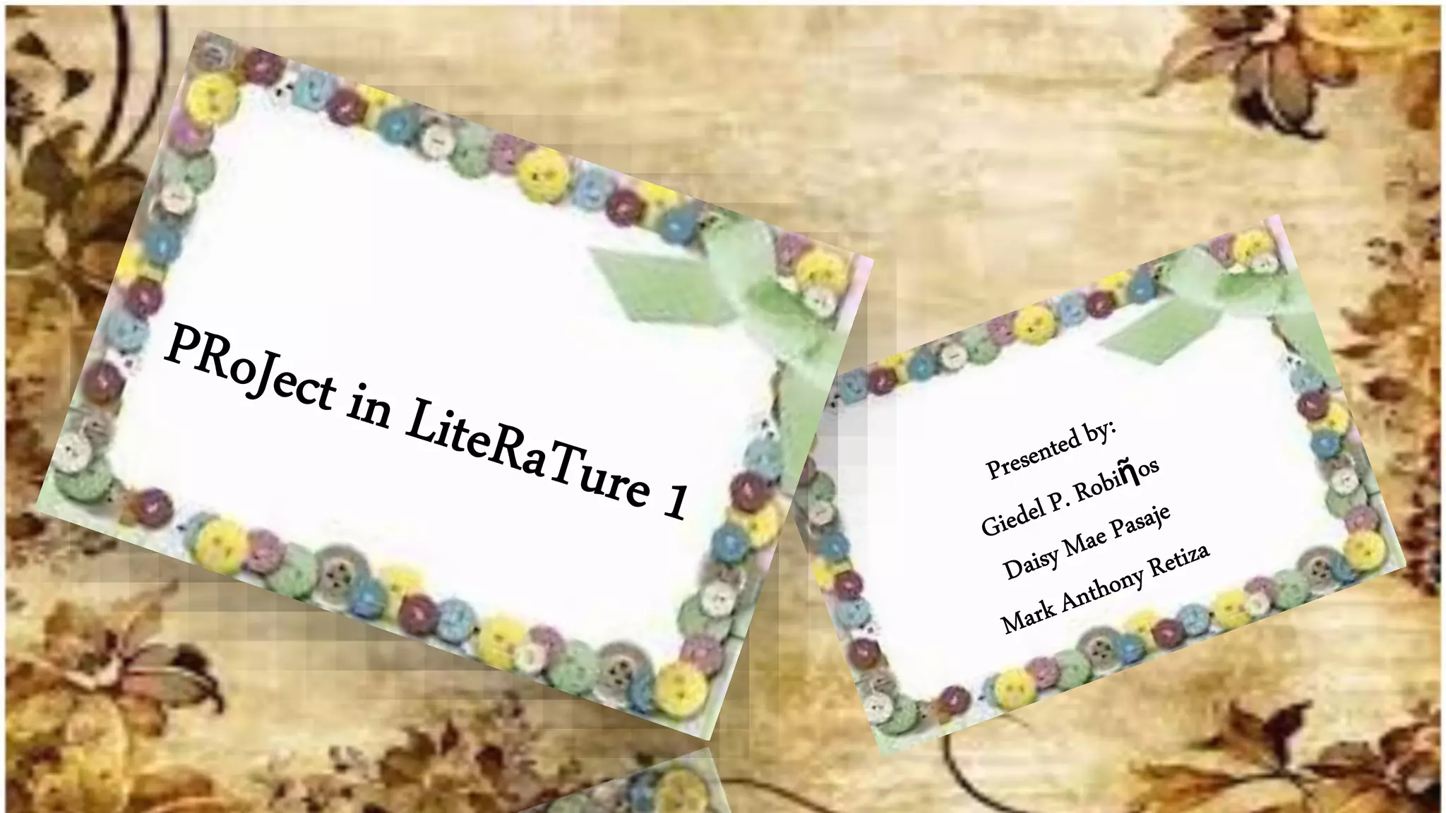 Project in literature 1 | PPT