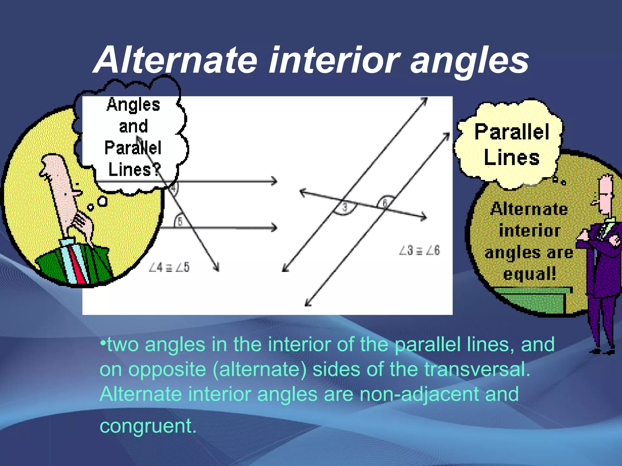 angles of parallel line cut by a transversal line | PPT