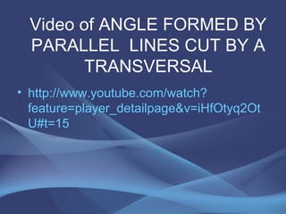 angles of parallel line cut by a transversal line | PPT