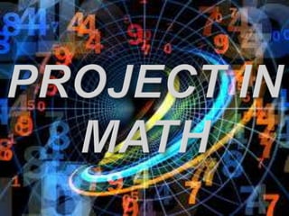 Project in math | PPT