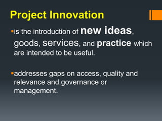 Project Innovation Proposal: A guide for Teachers | PPT