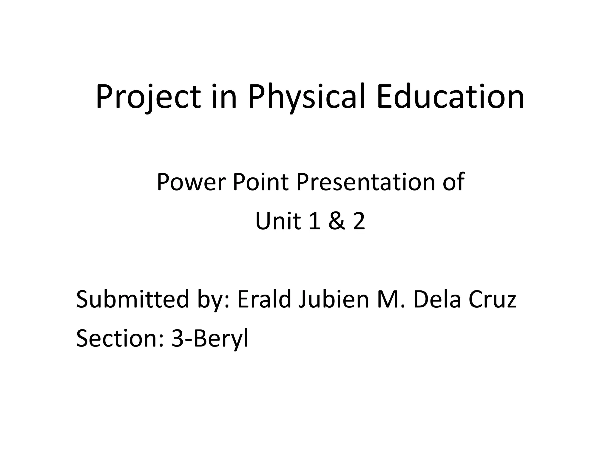 Project in physical education | PPT