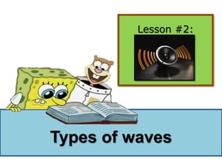 Project in Physics: WAVES | PPTX