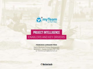 Project intelligence Enablers and Key drivers | PPT