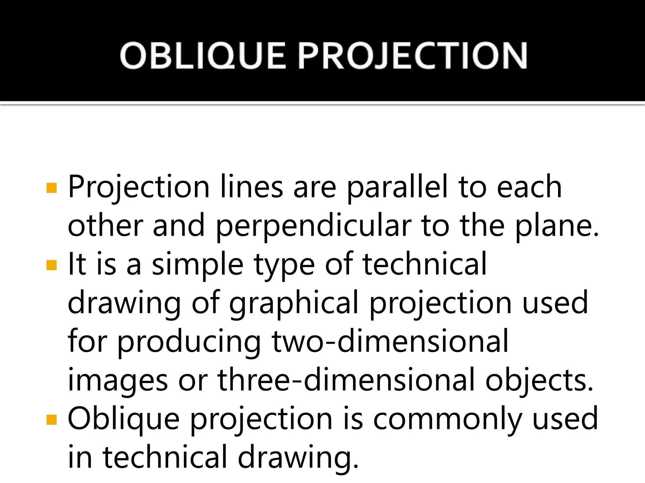 Projection.pptx | 3-D Graphics | Computer Software and Applications