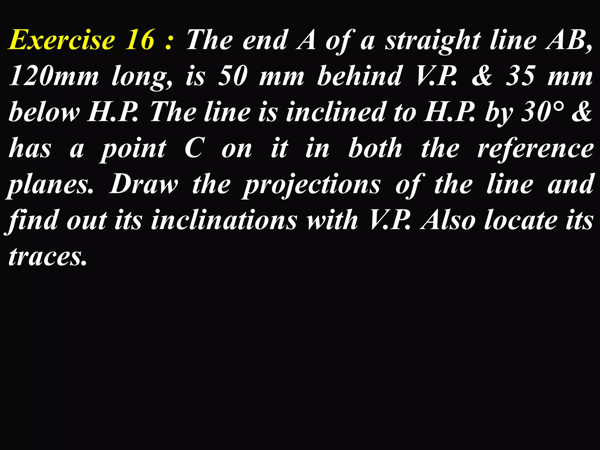 Projection of straight line engineering drawing | PPSX