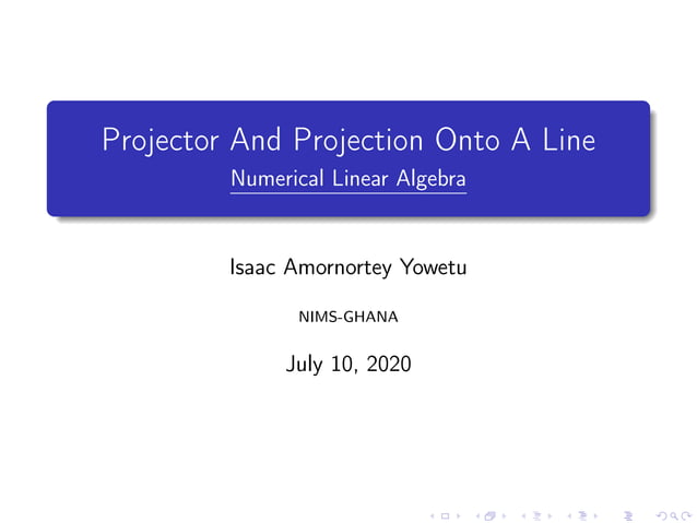 Projectors and Projection Onto a Line | PPT