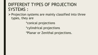 PROJECTIONS & COORDINATE SYSTEMS-1.pptx