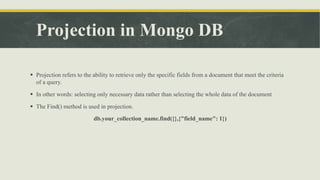 Projections Nosql in Mongodb and collections.pptx