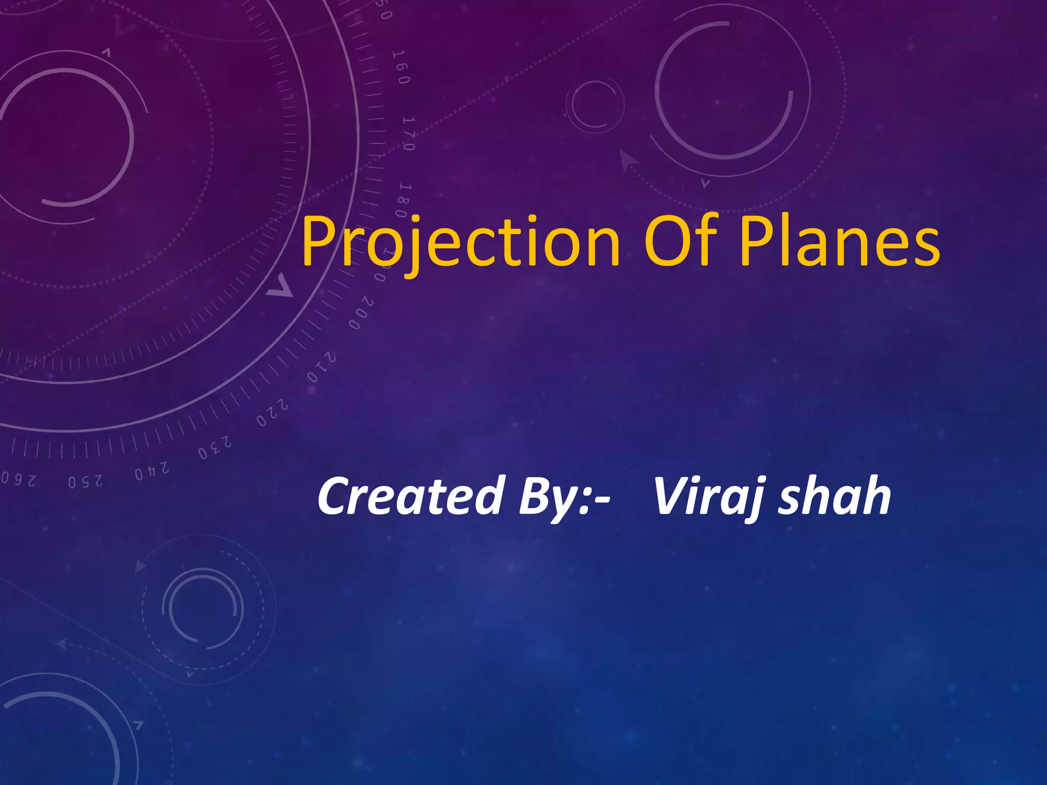Projections of planes ppt | PPTX