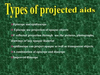 Projected & non Projected aids | PPTX