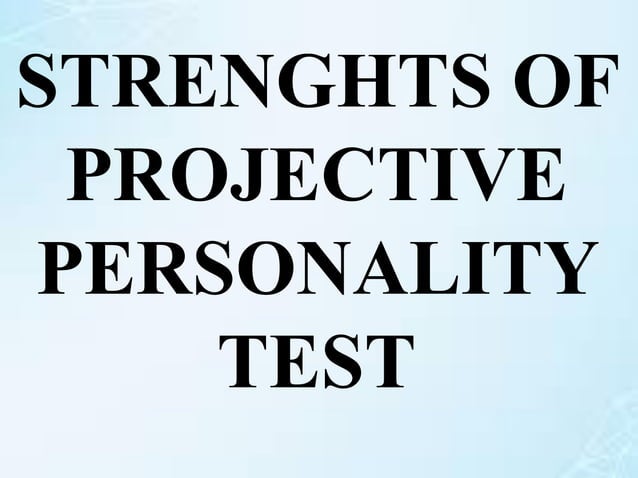 projective personality test powerpoint.pdf
