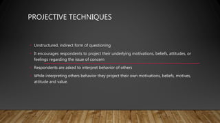 Projective techniques & ZMET | PPTX