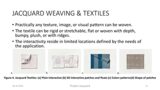 Project jacquard | PPTX