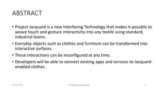 Project jacquard | PPTX
