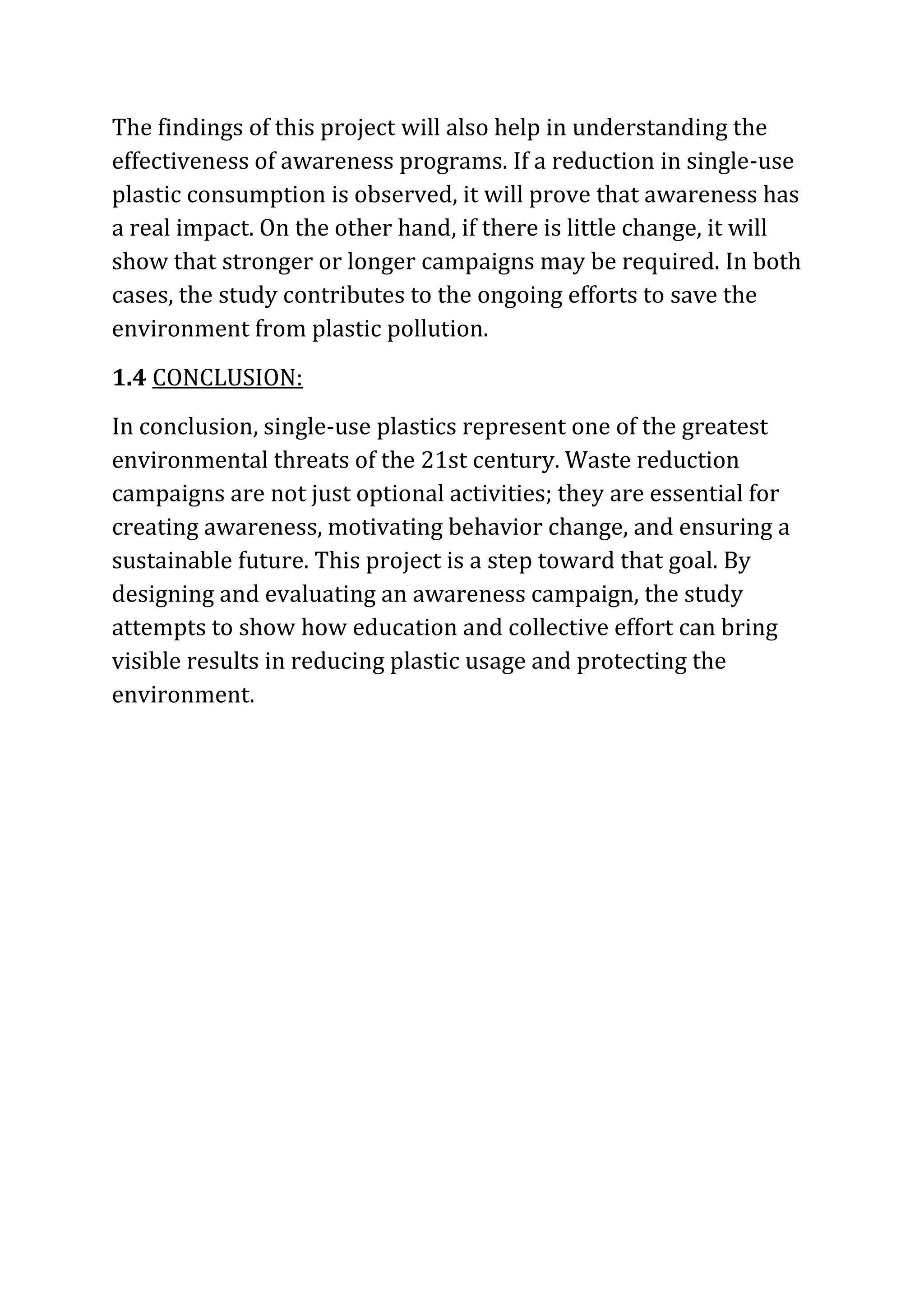 Design a waste reduction awareness campaign and evaluate it's effect on ...