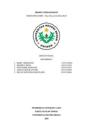 Project Mata kuliah Biogeografi kelompok 5 | PDF