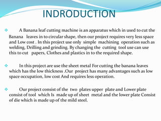 design and fabrication of leaf cutter machine | PPTX