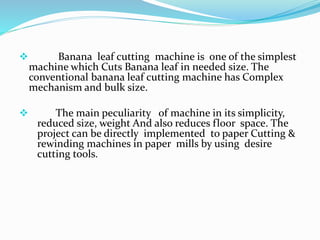 design and fabrication of leaf cutter machine | PPTX