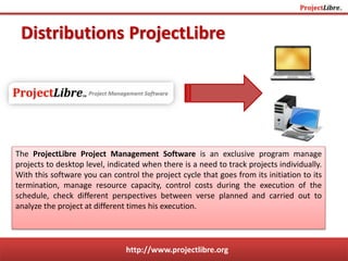 ProjectLibre 1.5 - Lesson 3 - The different distributions and restrictions | PPSX