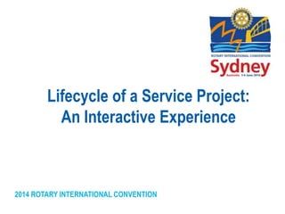 Lifecycle of a Service Project: An Interactive Experience | PPTX