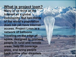 Project loon | PPTX