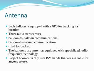 Project loon | PPTX | Internet | Computing