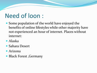 Project loon | PPTX | Internet | Computing