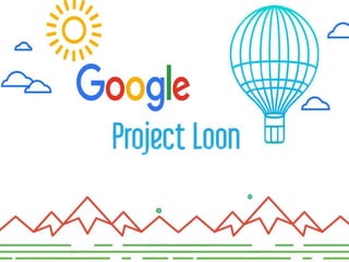 Project loon | PPT