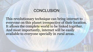 Project Loon | PPTX | Internet | Computing