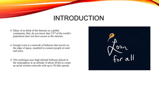 Project Loon | PPTX | Internet | Computing