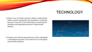Project Loon | PPTX | Internet | Computing