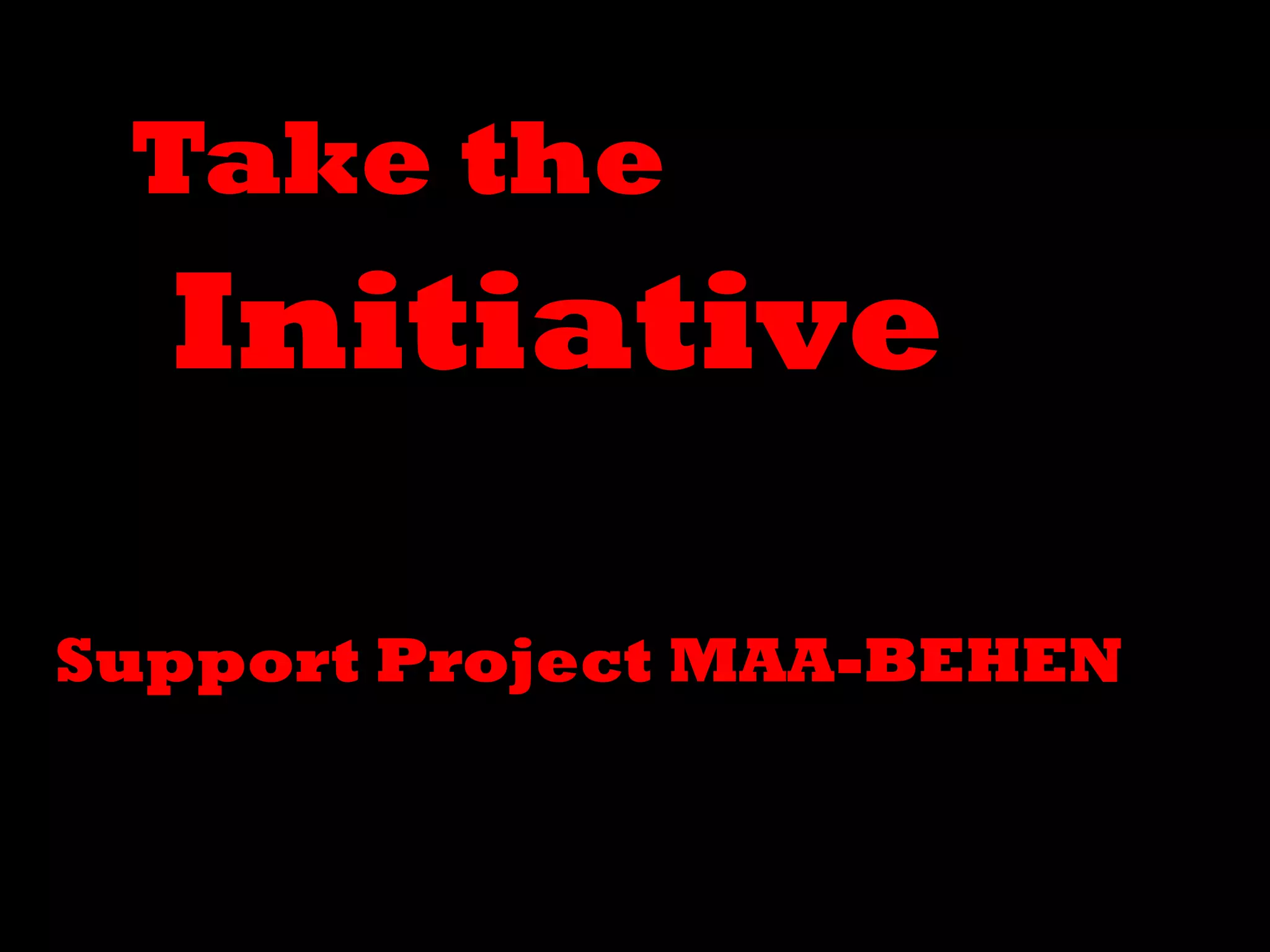 Project Maa Behen | PPT