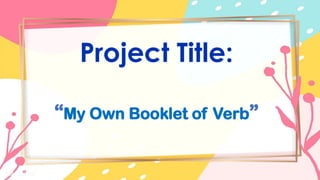 Project Making in Language with procedurespptx | PPTX | Arts and Crafts ...